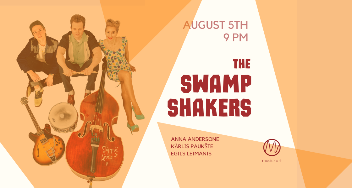 THE SWAMP SHAKERS @ M/Darbnica — Aula