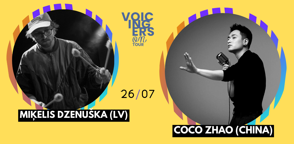 VOICINGERS / Miķelis Dzenuška (LV) & Coco Zhao (CN) - biļetes aula.lv