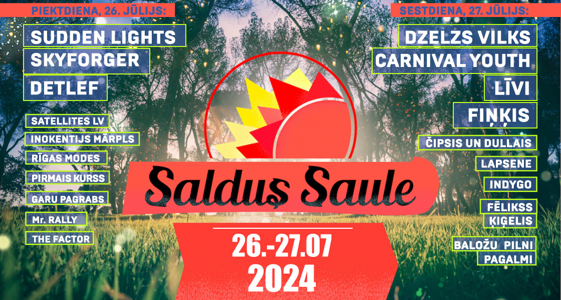 Festivāls Saldus Saule 2024 - biļetes aula.lv